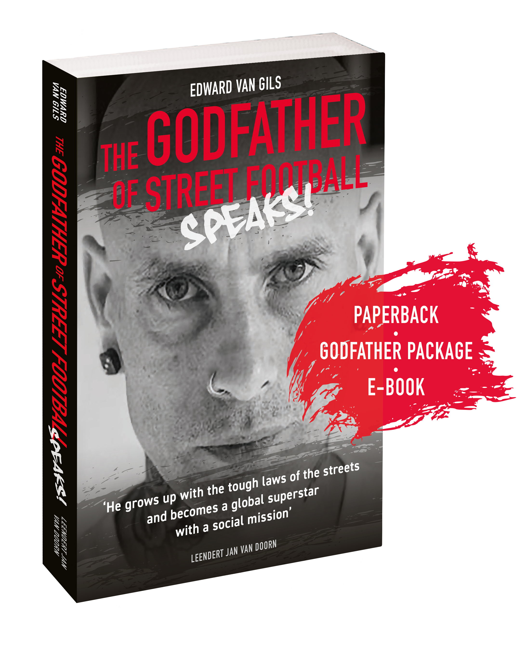 The Godfather of Street Football: Edward van Gils | StreetKings